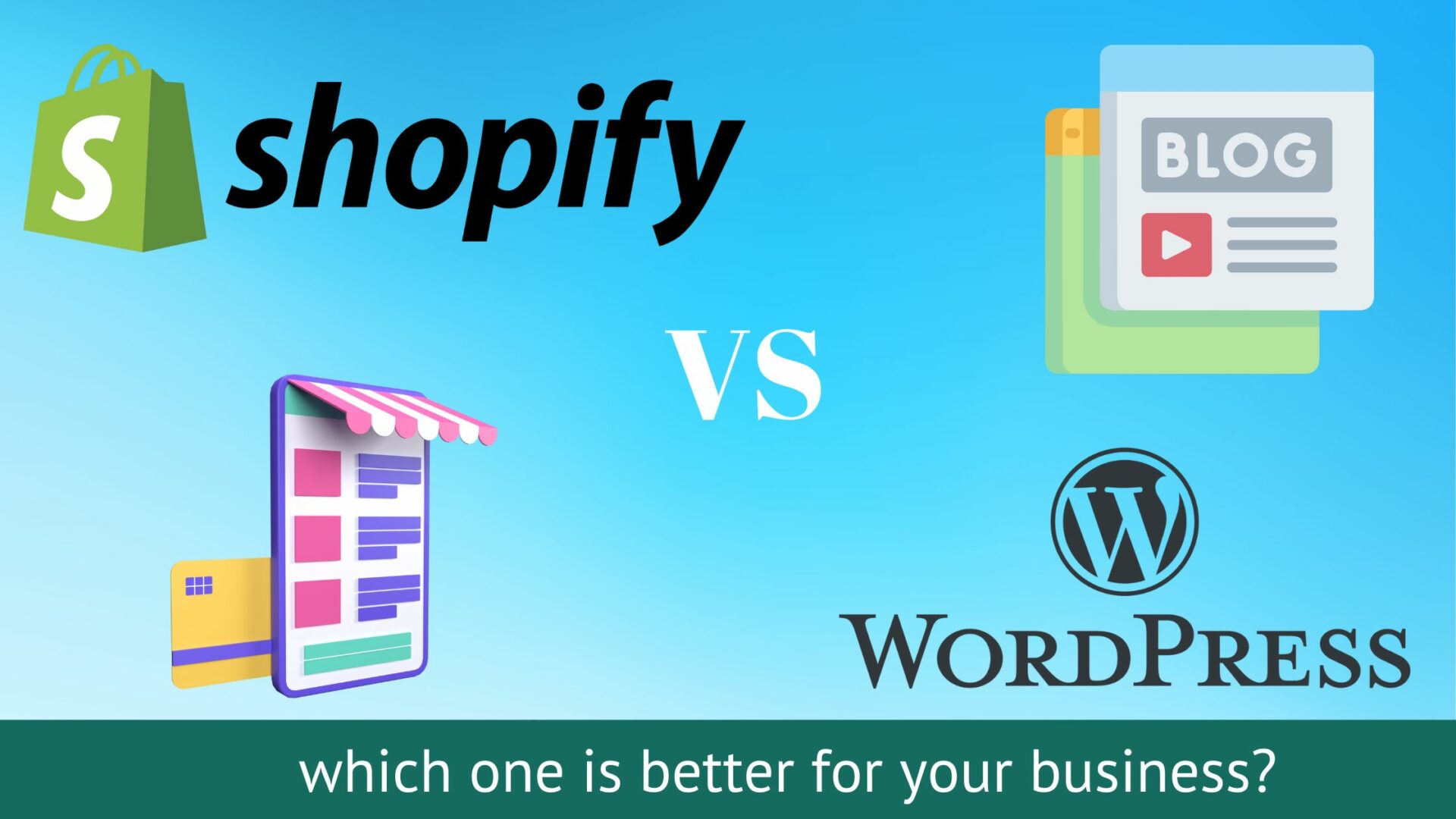 WordPress vs Shopify , which one is better for your business ...